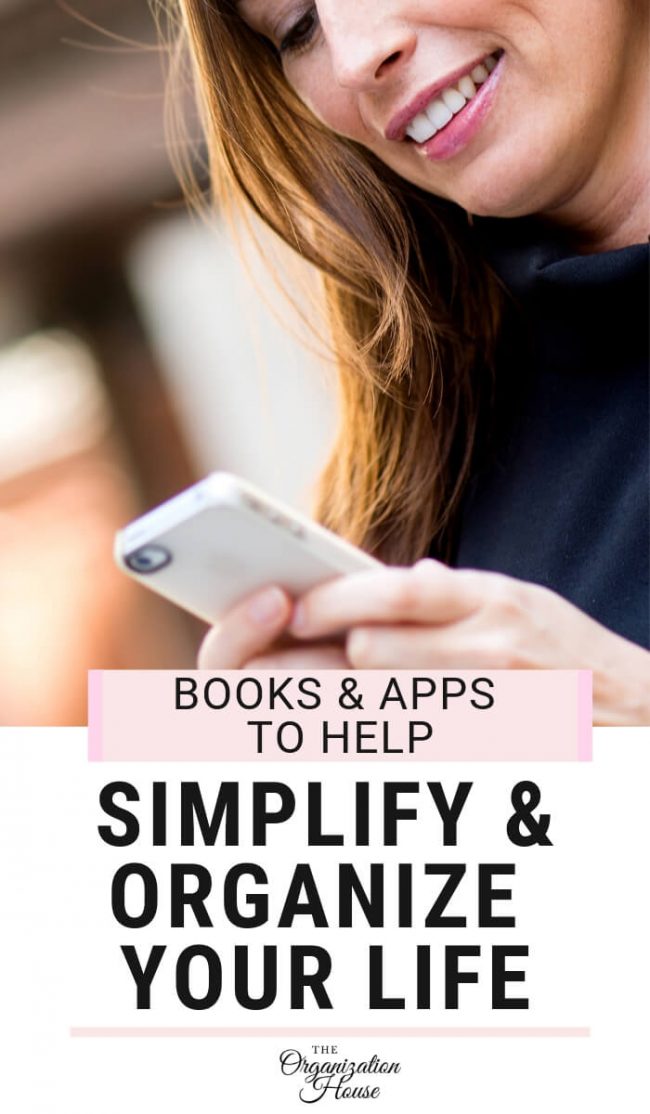 10 Books and Apps to Simplify and Organize Your Life