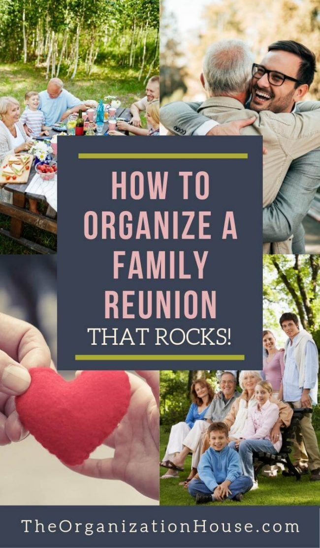 How to Organize a Family Reunion - The Organization House