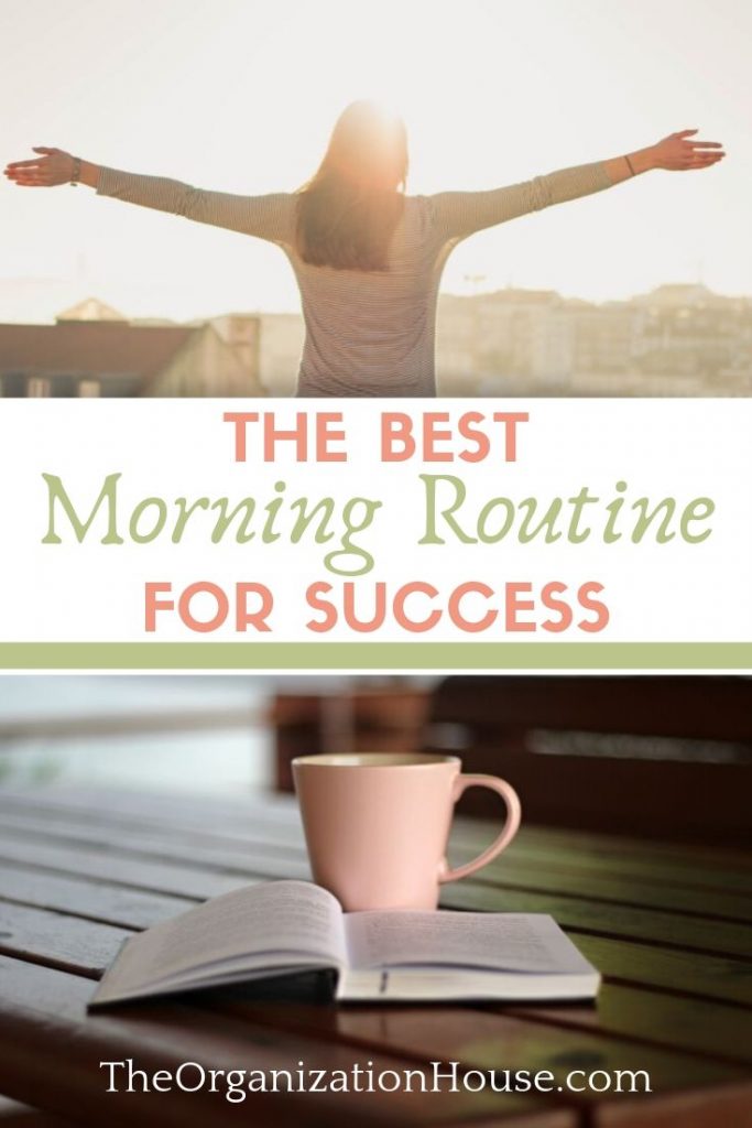 Best Morning Routine to Start the Day - The Organization House