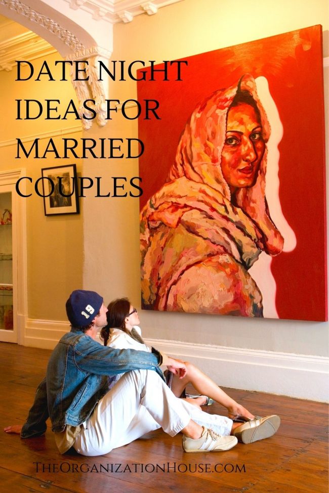 Date Night Ideas for Married Couples - The Organization House
