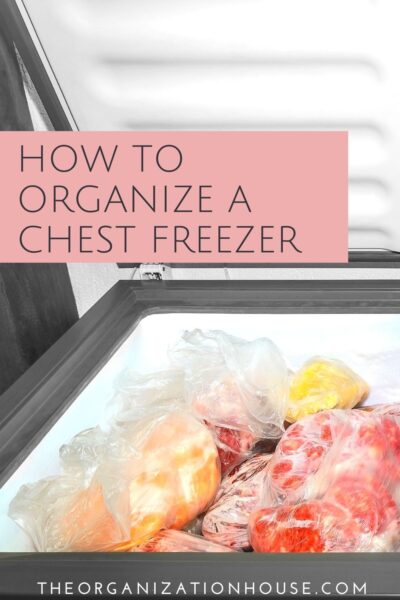 How to Organize a Chest Freezer - The Organization House