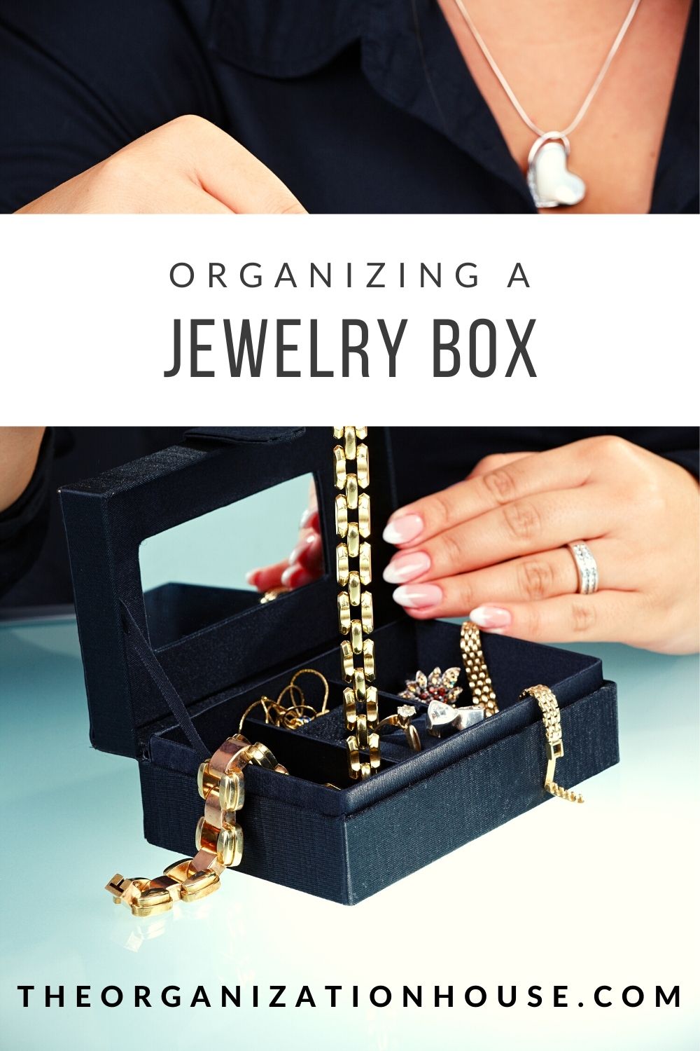 Organizing a Jewelry Box - The Organization House