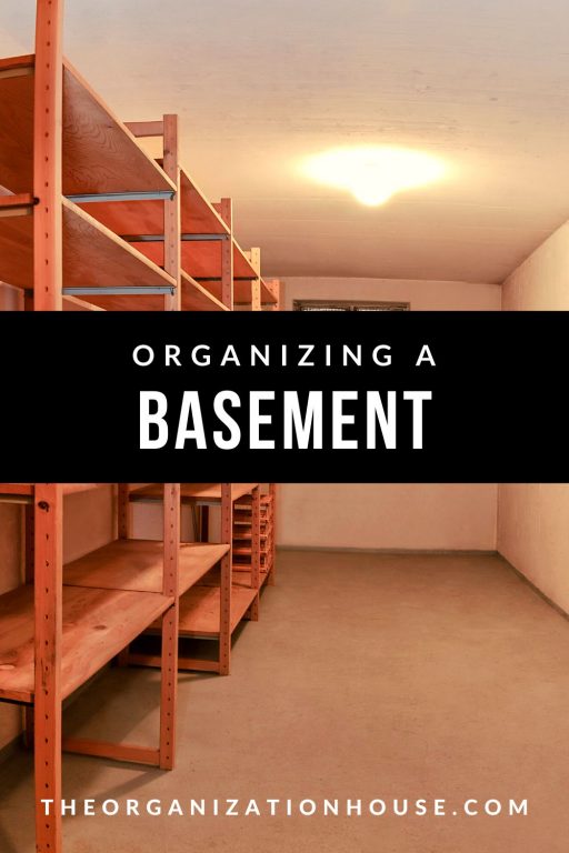 Organizing a Basement - The Organization House