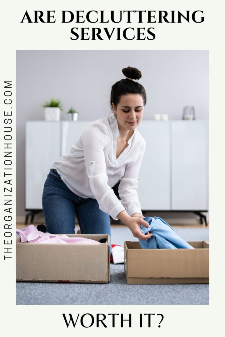 Are Decluttering Services Worth It? - The Organization House