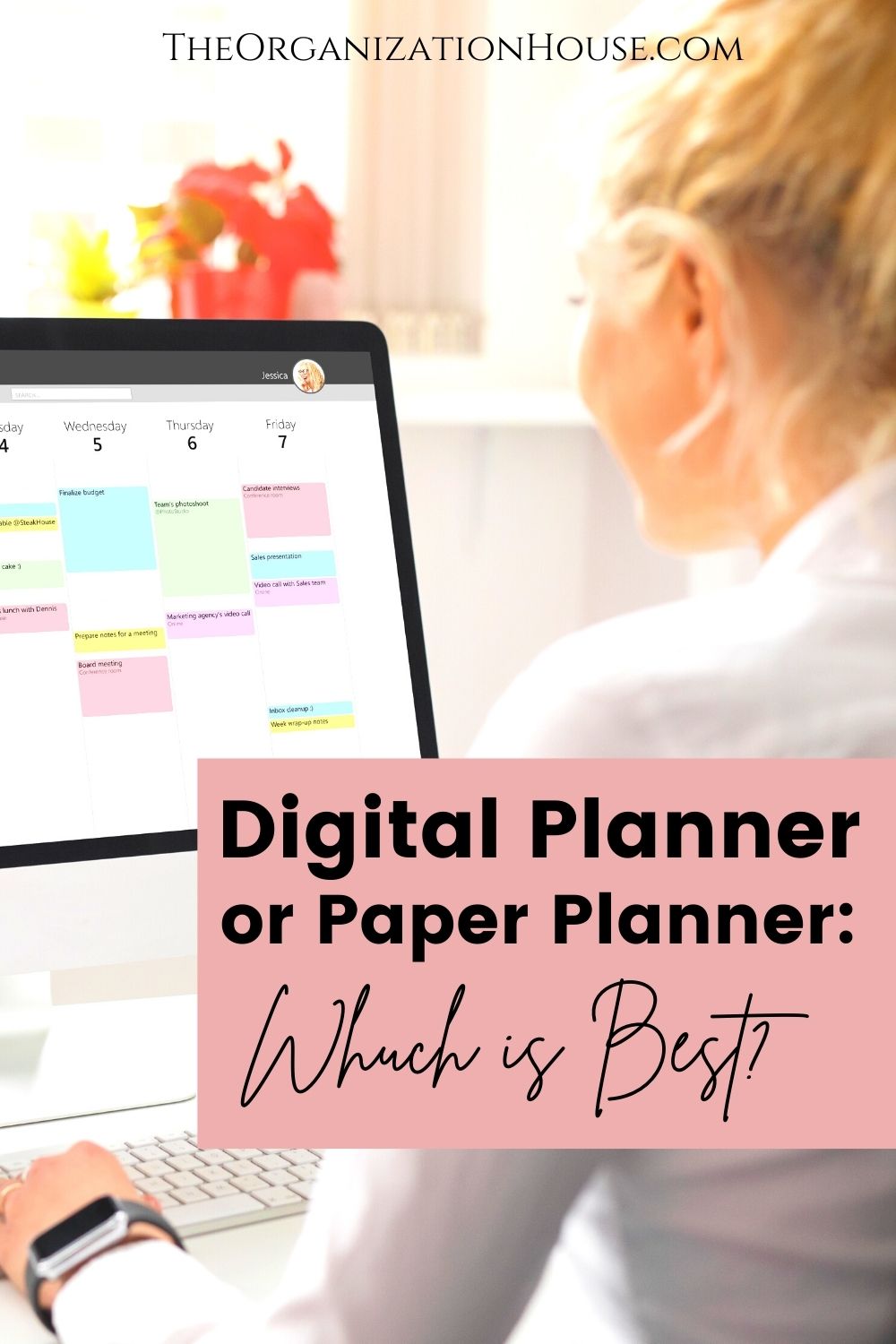 Digital Planner or Paper Planner: Which is Best? - The Organization House