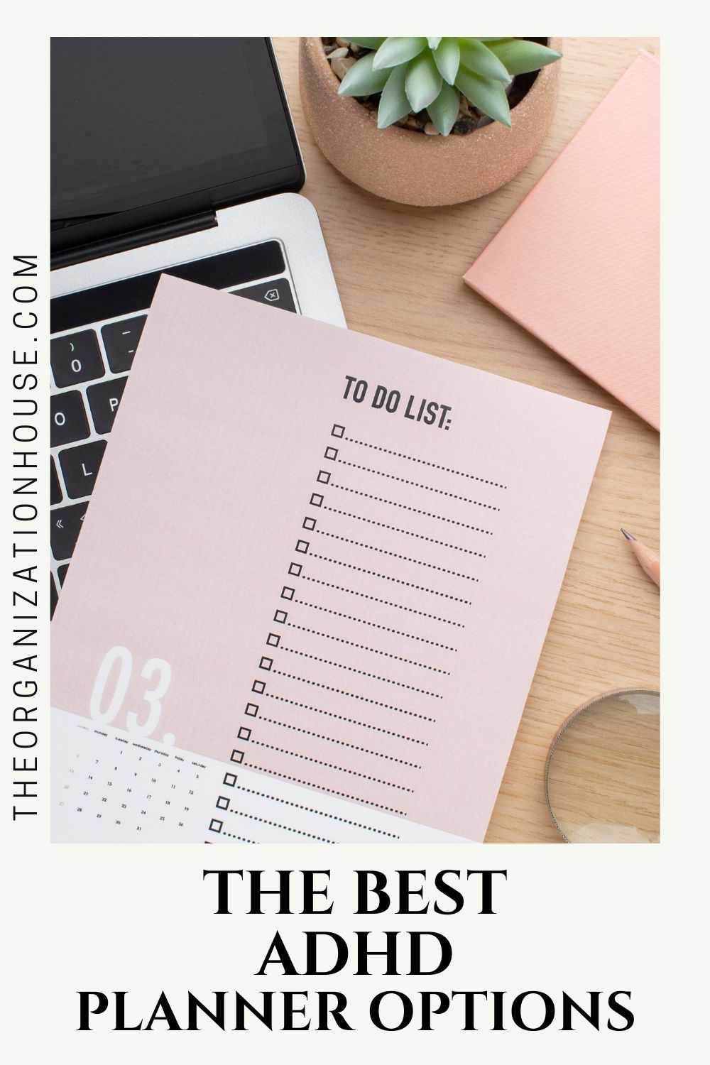 The Best ADHD Planner Options - The Organization House