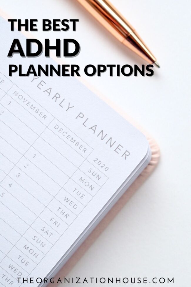 The Best ADHD Planner Options - The Organization House