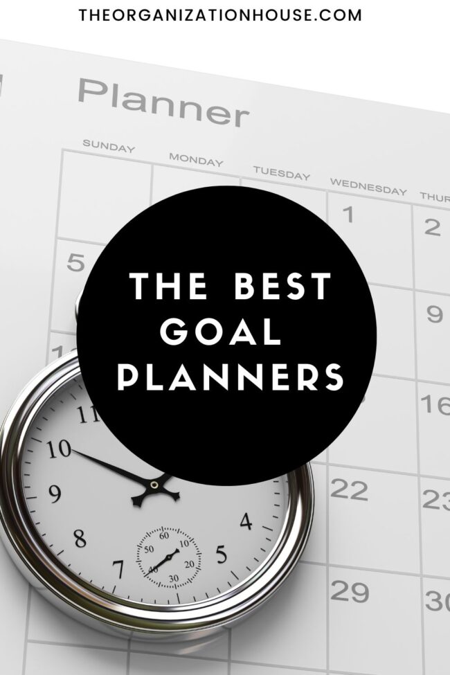 The Best Goal Planners - The Organization House