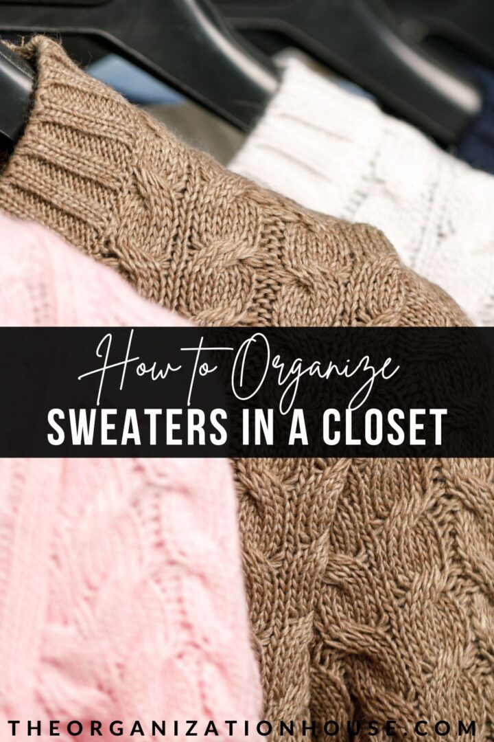 How to Organize Sweaters in a Closet - The Organization House